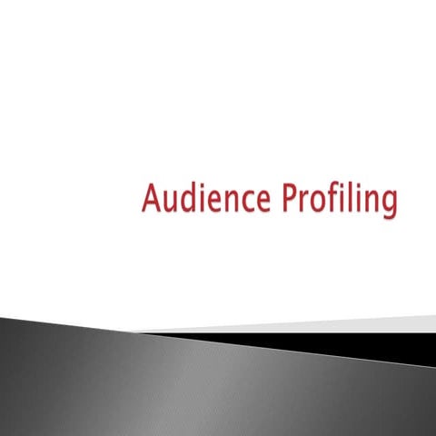Audience profiling | PPT