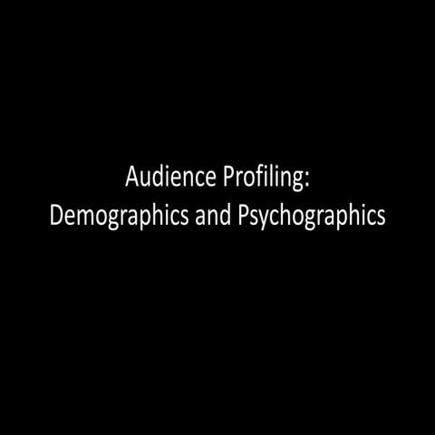 Audience Profiling | PPTX