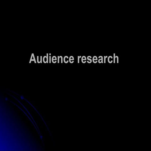 Audience Research | PPT