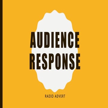 Audience responce radio advert | PPT