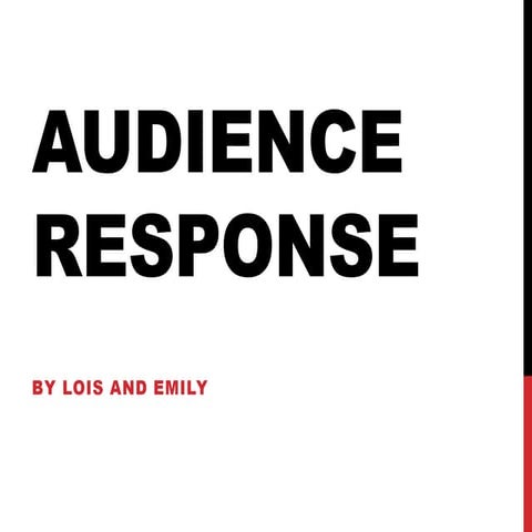 Audience response | PPTX | Marketing and Advertising | Business