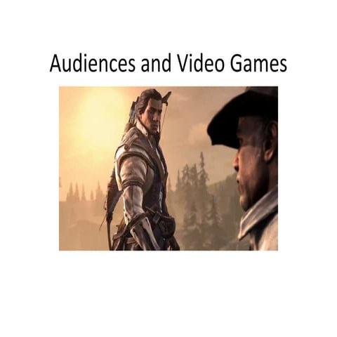Audiences and video games | PPT