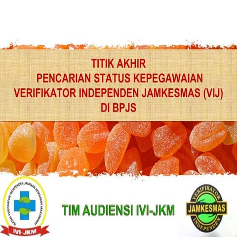 VERIFIKATOR JAMKESMAS TERSINGKIR DI BPJS | PPTX
