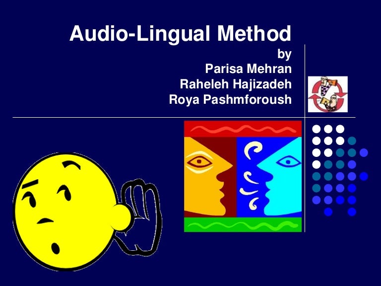 Audio Lingual Method