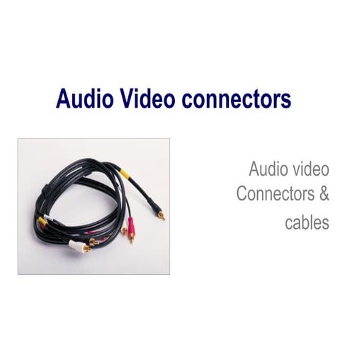 Audio Video Connector | PPT