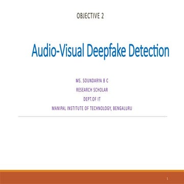 Audio-Visual Deepfake Detection-ppt.pptx