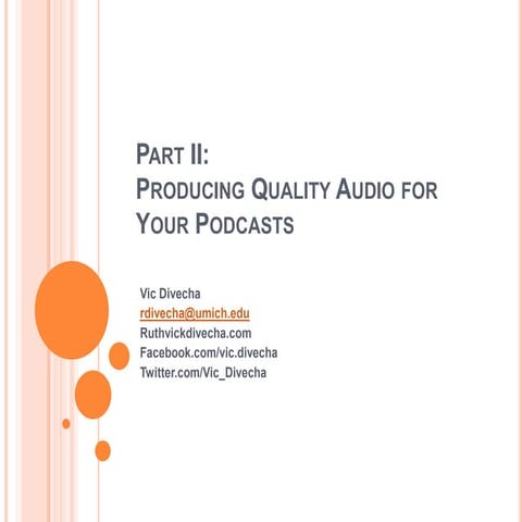 Audio4 Podcasting Part II | PPT