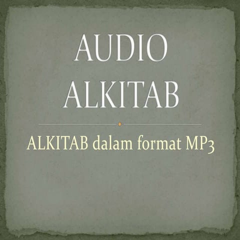 Audio Alkitab | PPTX