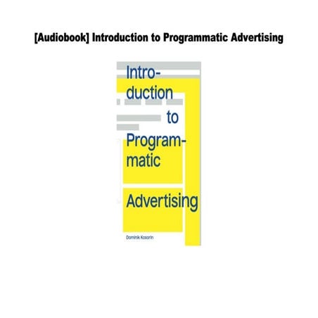 [PDF] Introduction to Programmatic Advertising | PDF