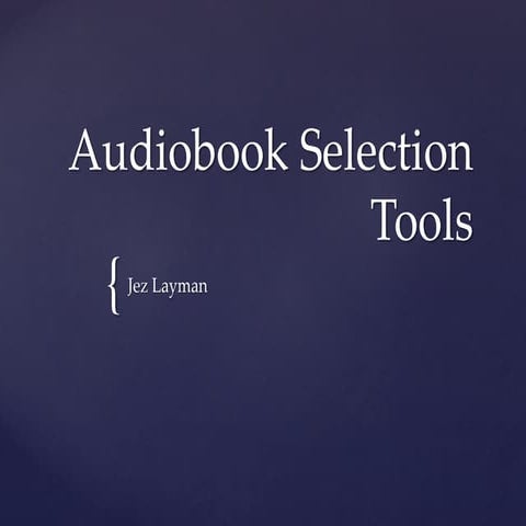Audiobook Selection Tools | PPTX