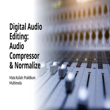 Audio Effek Compressor dan Normalize.pptx