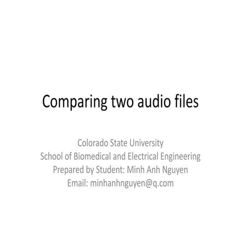 Comparing two audio files | PPT