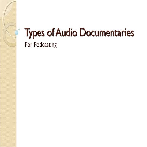 Types of Documentaries - For Audio | PPT