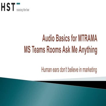 Audio for MS Teams Rooms - MTR | PPTX