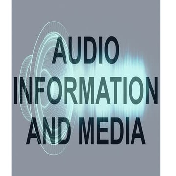 MIL LESSON: AUDIO INFORMATION AND MEDIA.pptx