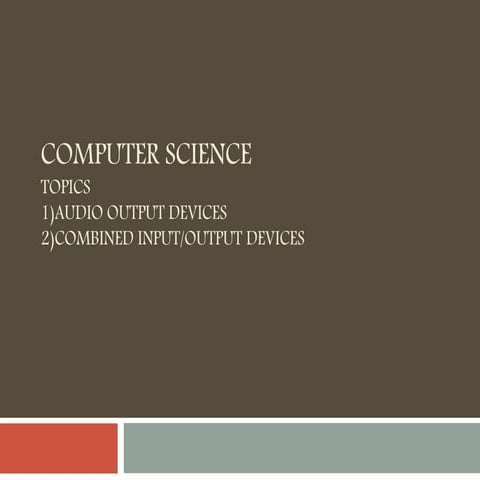 Audio Input Output Devices Ppt 5442
