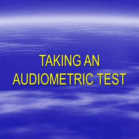 Audiometric Testing.ppt