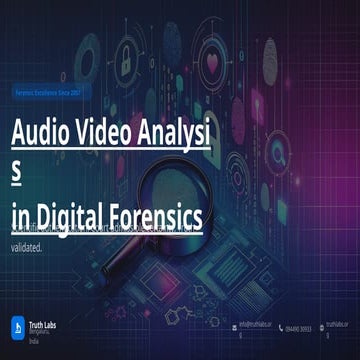 Audio Video Analysis in Digital Forensics | PPTX
