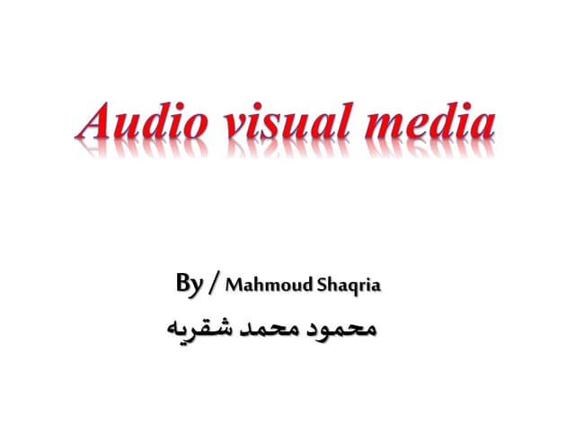 Audio visual | PPT