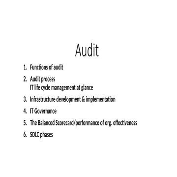 what is Audit its functions, process, IT life cycle management ...
