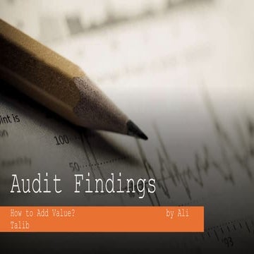 Audit Findings - How to Write and Add value.pptx