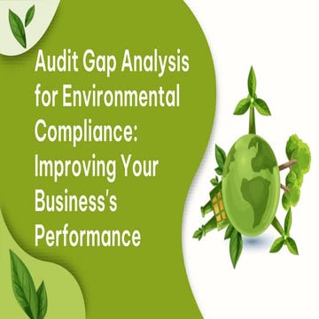 Navigating Environmental Compliance: The Importance of Audit Gap ...