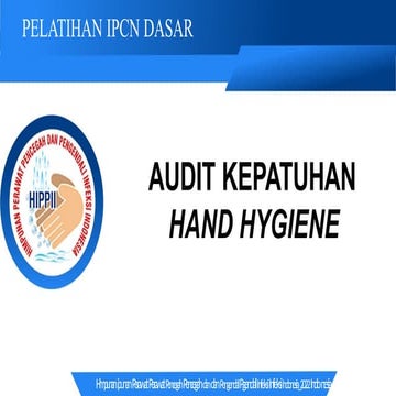 Audit Hand Hygiene_HIPPII_2022 PPI RS.pptx