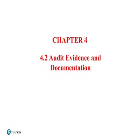 Audit I Ch 4.2 Audit Evidence and Documentation.pptx