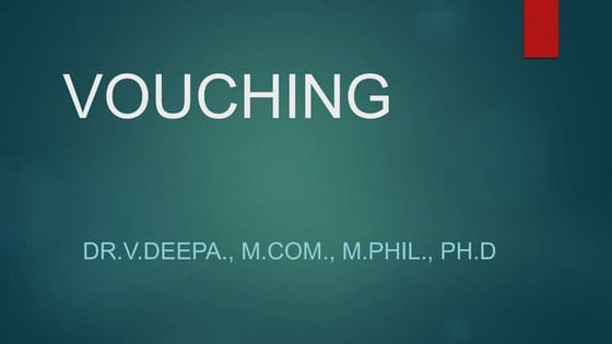 Chapter 3 vouching | PPTX | Business Accounting & Finance | Business