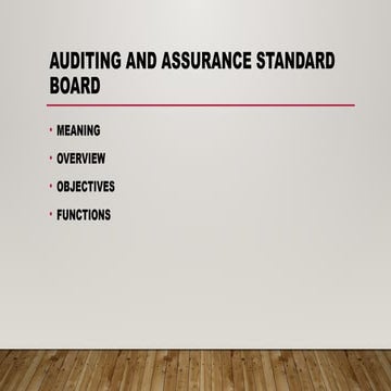 AUDITING AND ASSURANCE STANDARD BOARD.pptx
