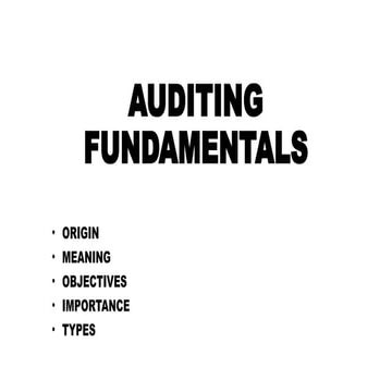 AUDITING -MEANING-OBJECTIVES-TYPES OF AUDITING | PPTX