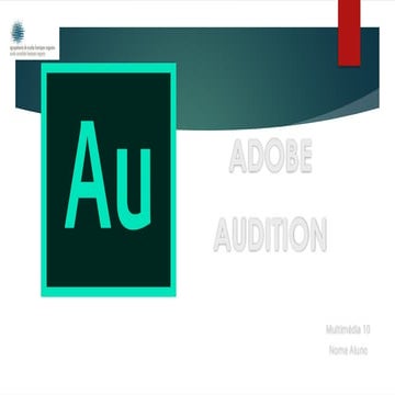 Adobe Audition - Introdução ao software de edição de vídeo | PPTX