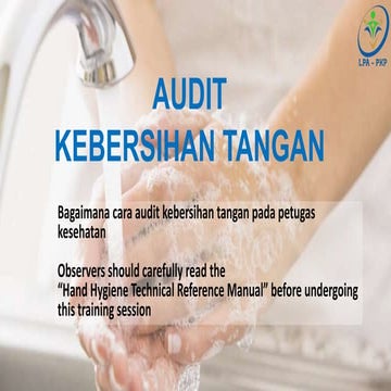 Audit Kebersihan Tangan KKT.pptx