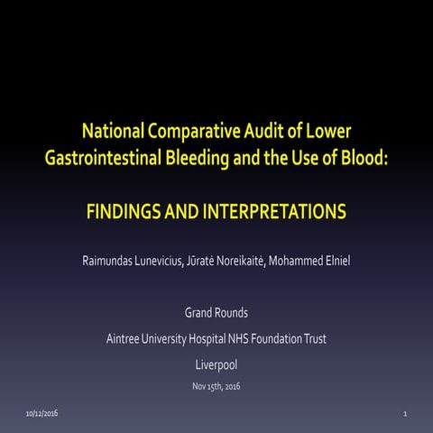 National Comparative Audit of Lower Gastrointestinal Bleeding and the ...