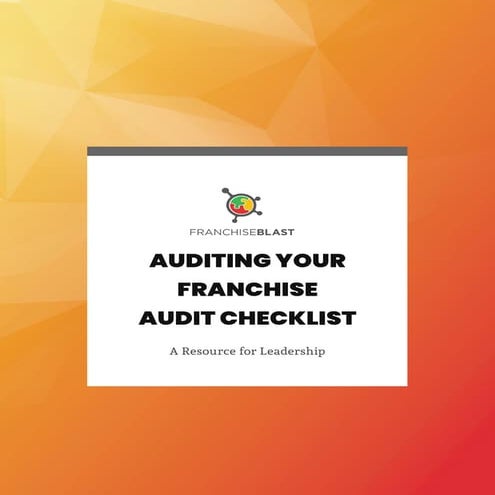 Audit of Your Franchise Audit Checklist | PDF