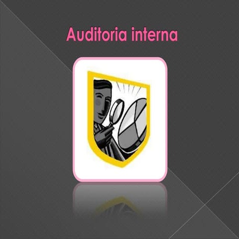 Sesion 1 - Auditoria Interna contabilidad.pptx