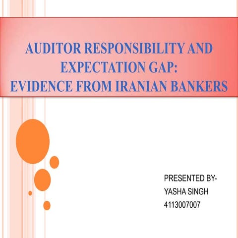 Auditor responsibility and expectation gap | PPTX