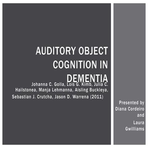 Auditory Object Recognition: Evidence from Aphasia | PPTX
