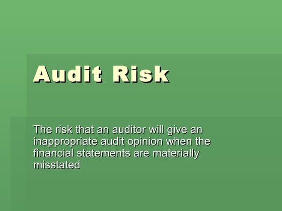 Audit risk model | PPT | Business Accounting & Finance | Business
