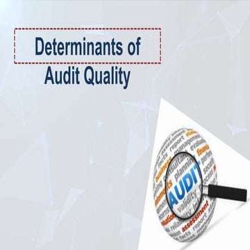 Audit quality determinants on Cement & ceramics Industry of Bangladesh ...