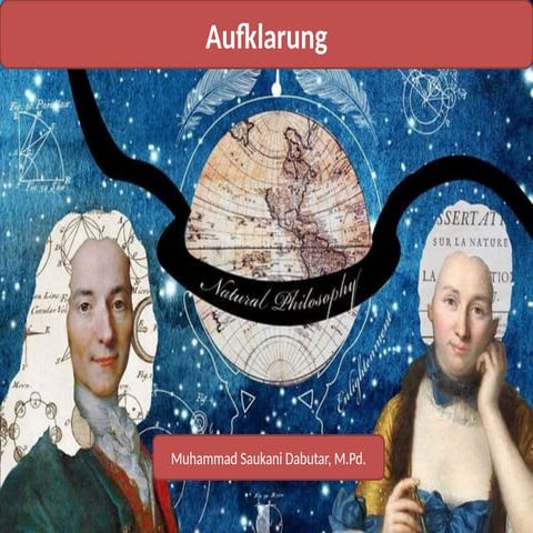 Aufklarung ( PERKEMBANGAN DI iNGGRIS, PRANCIS DAN JERMAN).pptx