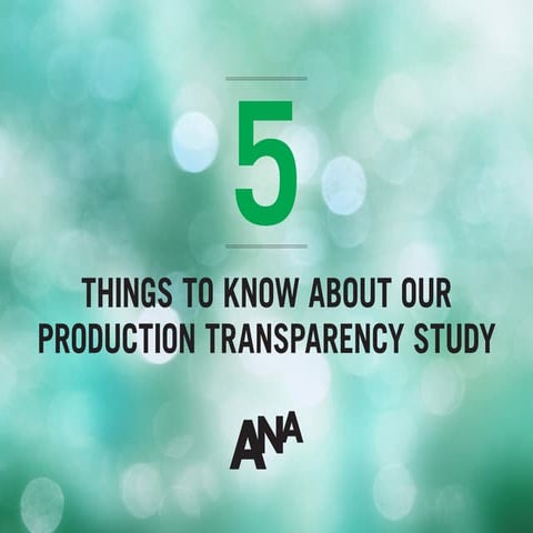 5 Things to Know About Our Production Transparency Study | PDF