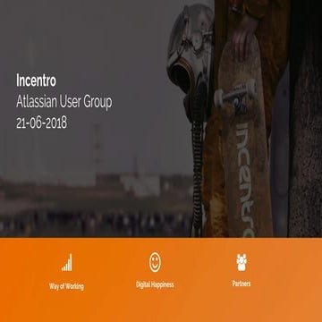 Atlassian User Group Amsterdam (Aug 21 juni Incentro) | PPT