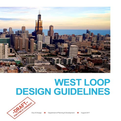 West Loop Design Guidelines Draft | PDF