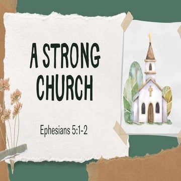 A Strong Church | PPT