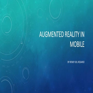 Augmented reality in mobile | PPTX