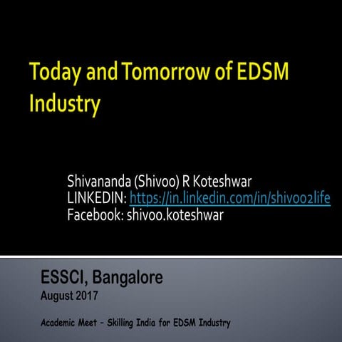 Today and Tomorrow of EDSM Industry | PDF