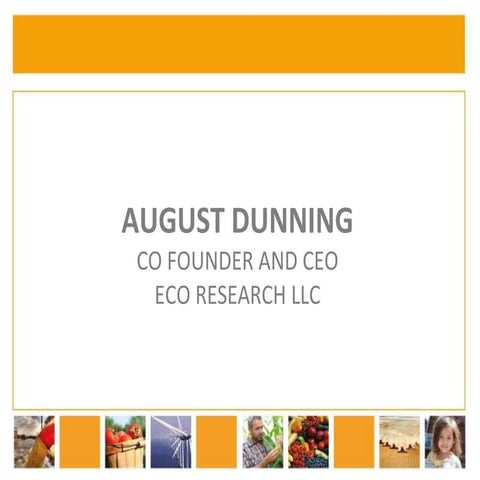 August Dunning, Research Scientist, Eco Research LLC | PDF