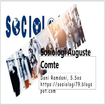 Auguste Comte. Teori Sosiologi (PPT New).pptx