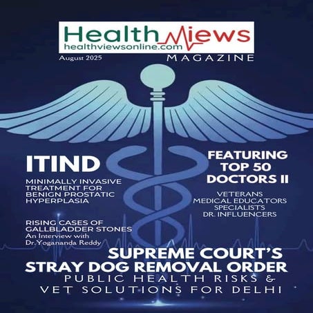 Top 50 Doctors of India HealthViews Magazine August 2025.pdf